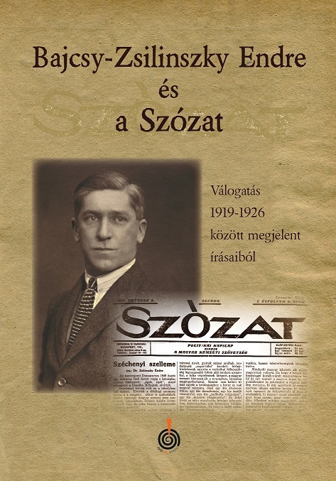 Bajcsy-Zsilinszky Endre és a Szózat :: IdőJel